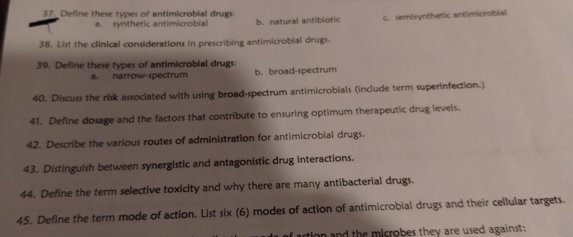 Solved 37. Define these types of antimicrobial drugs: a. | Chegg.com