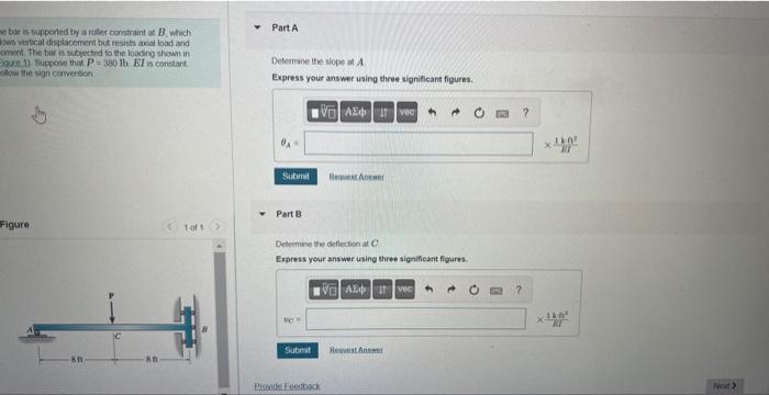 Solved The bar is supported by a roller constraint at B, | Chegg.com