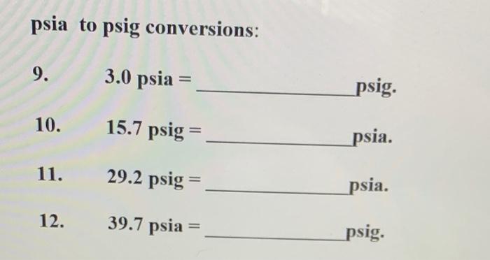 Solved Styles 12 Pressure Conversions: (1 psi=27.7 in.H20/ 1 | Chegg.com