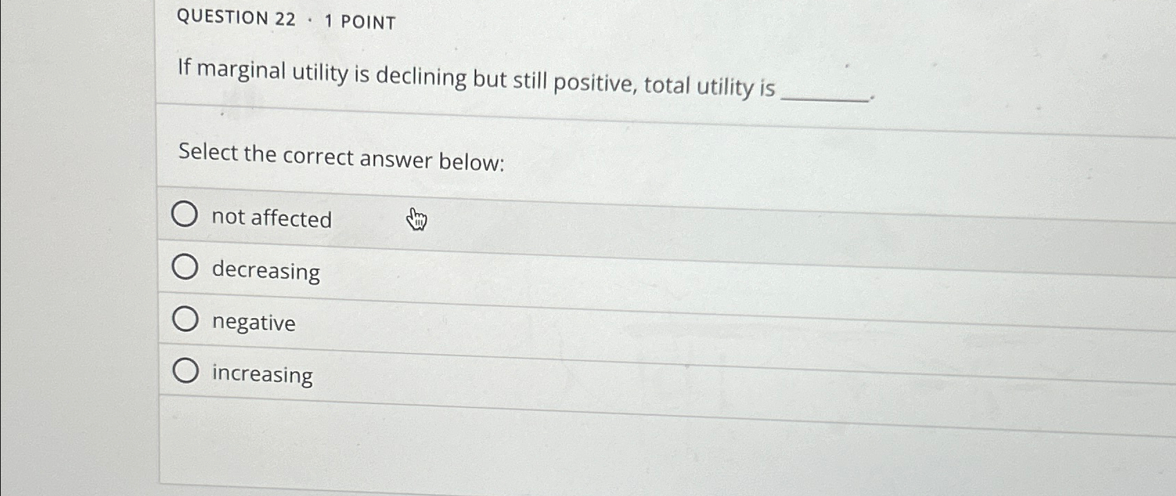 Solved QUESTION 22 * 1 ﻿POINTIf marginal utility is | Chegg.com