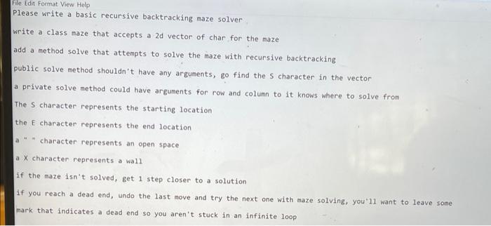 Solved Please write a basic recursive backtracking maze | Chegg.com Solved Please write a basic recursive backtracking maze | Chegg.com