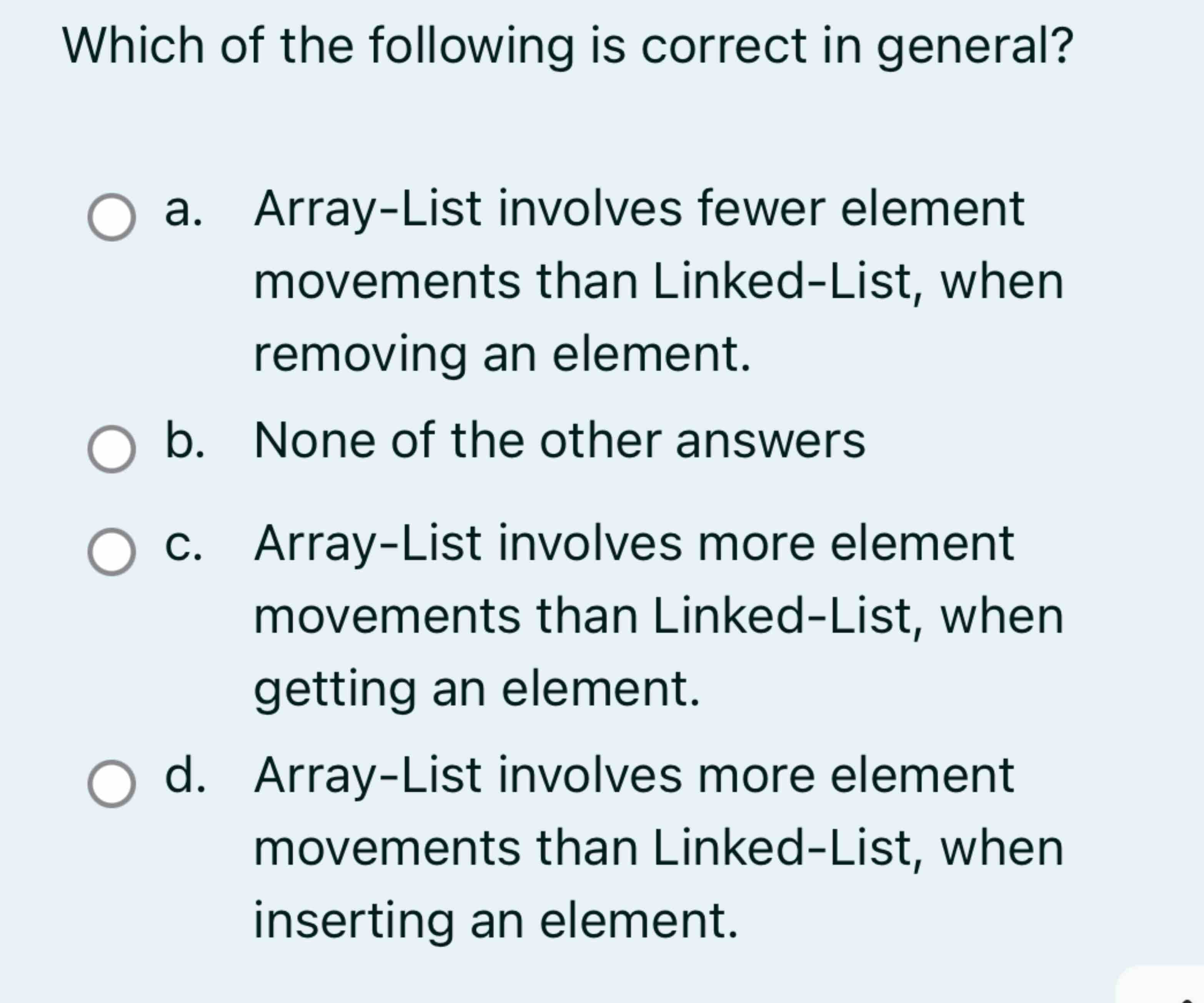 Solved Which of the following is correct in general?a. | Chegg.com