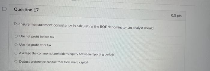 Solved To ensure measurement consistency in calculating the | Chegg.com