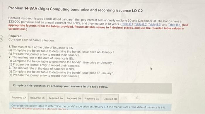 Solved Problem 14-8AA (Algo) Computing bond price and | Chegg.com