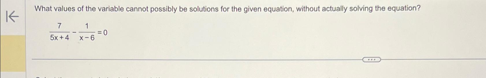 Solved What values of the variable cannot possibly be | Chegg.com
