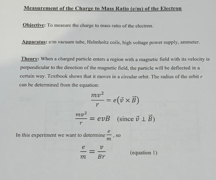 Solved Measurement of the Charge to Mass Ratio (e/m) of the | Chegg.com
