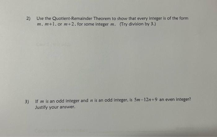 Solved 2) Use the Quotient-Remainder Theorem to show that | Chegg.com