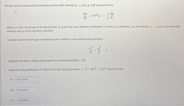 Solved Recall that incompressible unidirectional flow with | Chegg.com