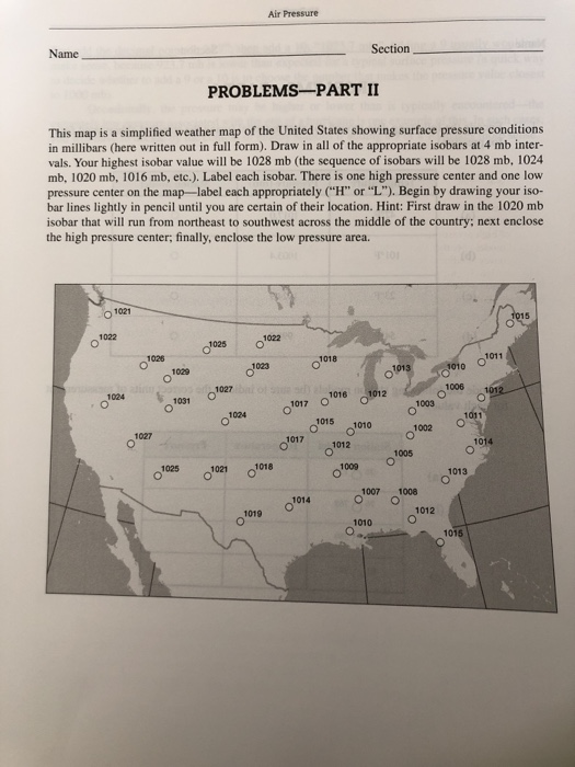 Solved Air Pressure Name Section PROBLEMS–PART II This map | Chegg.com