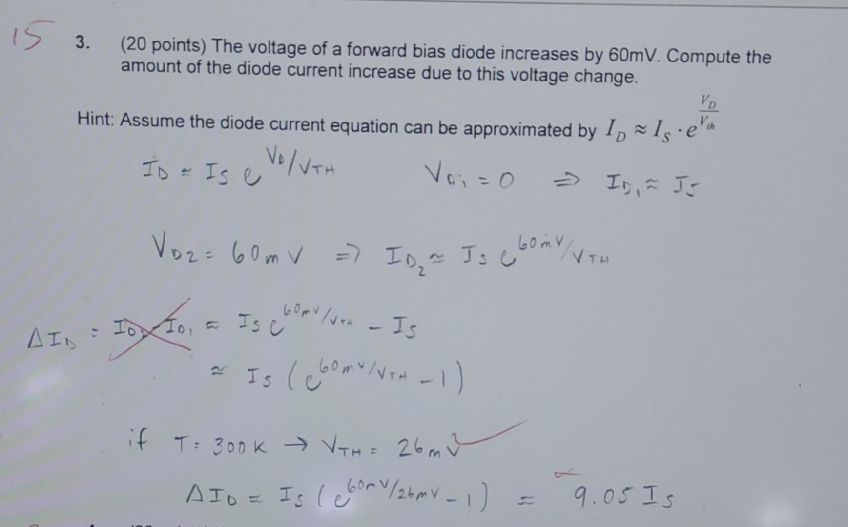 Solved 3. (20 points) The voltage of a forward bias diode | Chegg.com Solved 3. (20 points) The voltage of a forward bias diode | Chegg.com