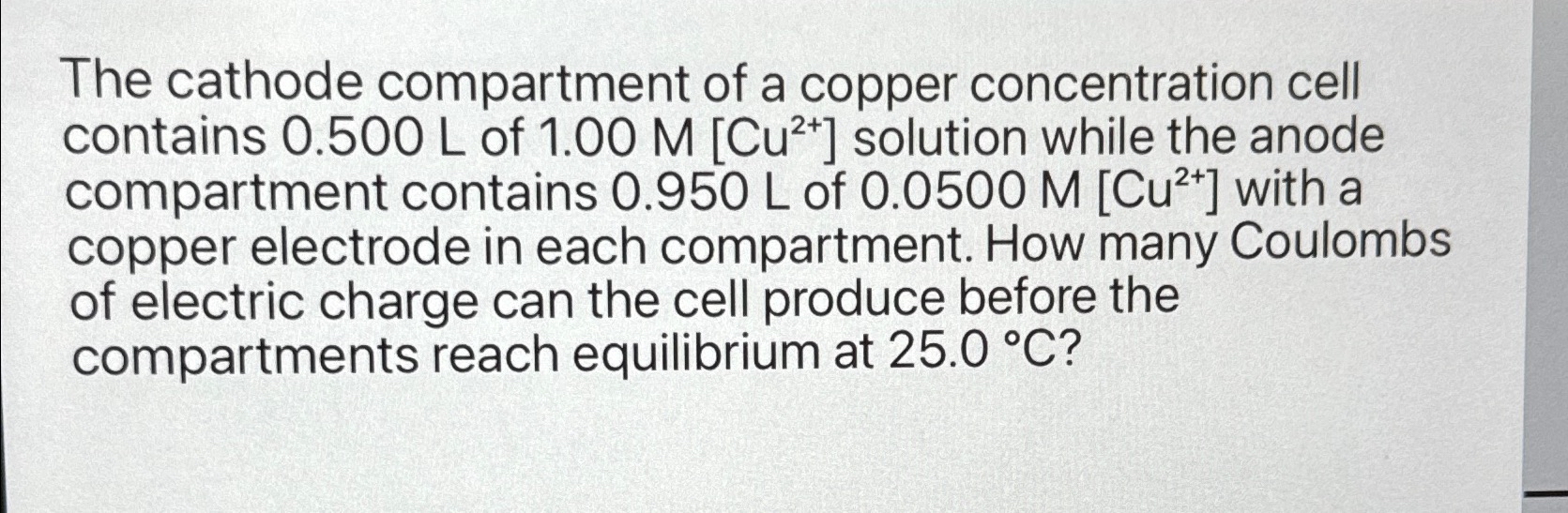 Solved The cathode compartment of a copper concentration | Chegg.com
