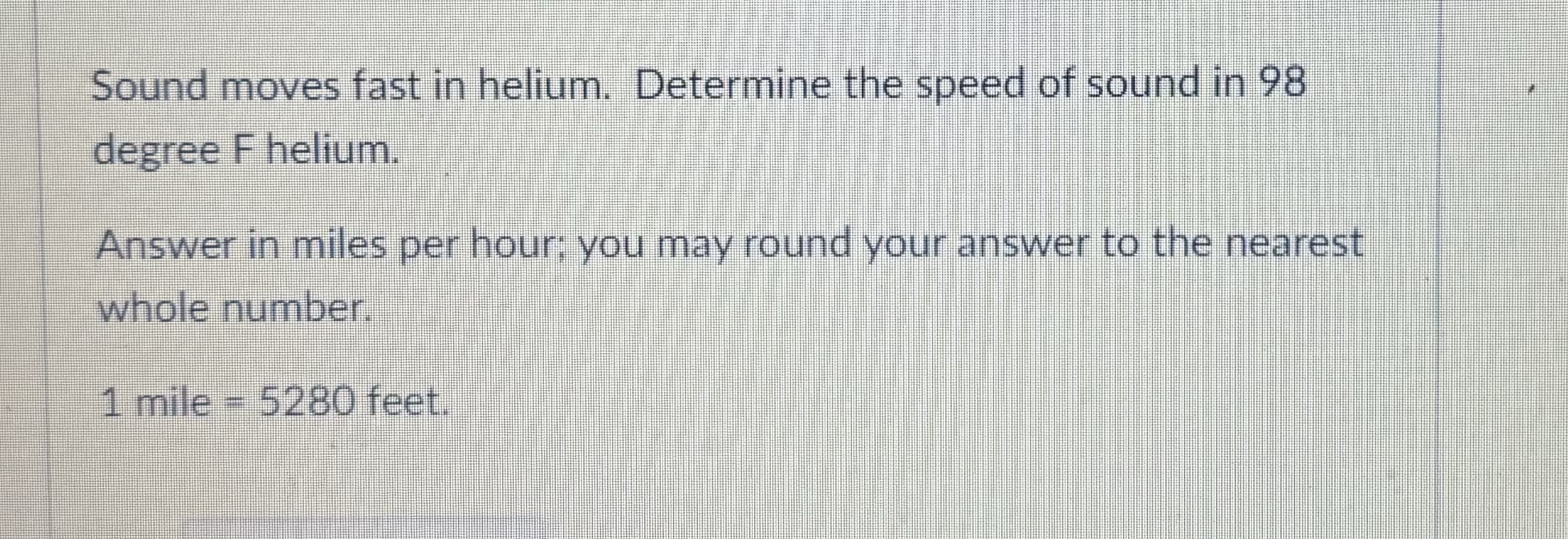Solved Sound moves fast in helium. Determine the speed of | Chegg.com