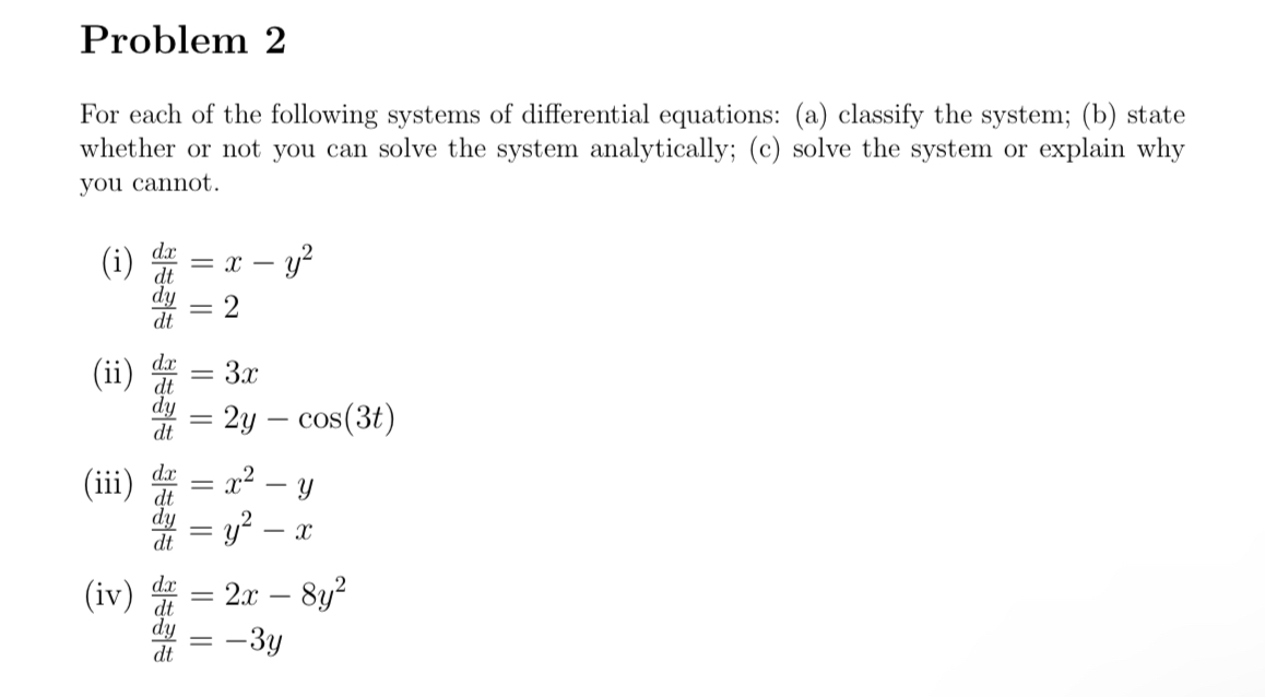 Solved Problem 2For each of the following systems of | Chegg.com