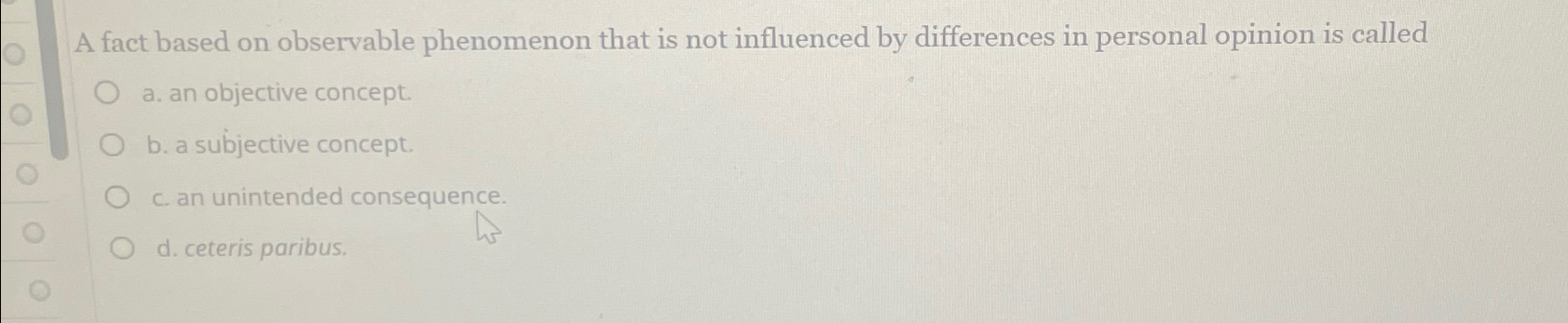 Solved A fact based on observable phenomenon that is not | Chegg.com