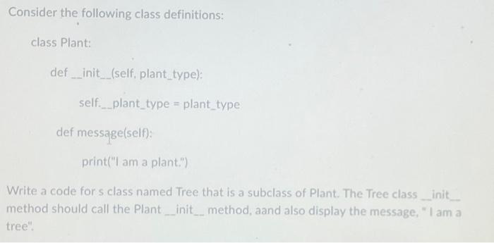 Solved Consider the following class definitions: class | Chegg.com
