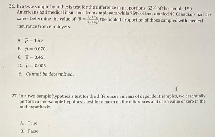 Solved 26. In a two-sample hypothesis test for the | Chegg.com