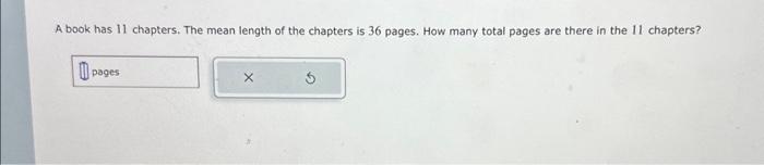 Solved 4 A book has 11 chapters. The mean length of the | Chegg.com
