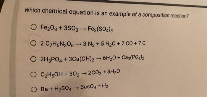 Solved Which chemical equation is an example of a | Chegg.com