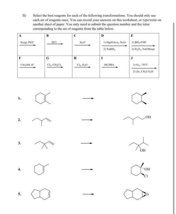 Solved II) Select the best reagents for each of the | Chegg.com