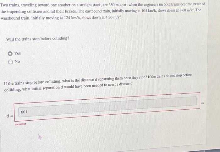 Solved Two trains, traveling toward one another on a | Chegg.com