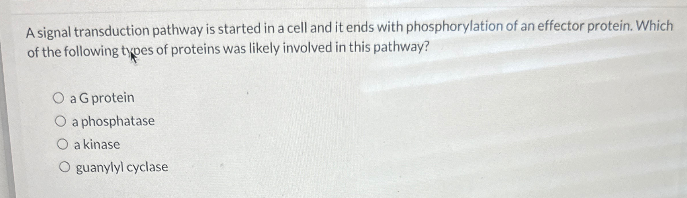 Solved A signal transduction pathway is started in a cell | Chegg.com