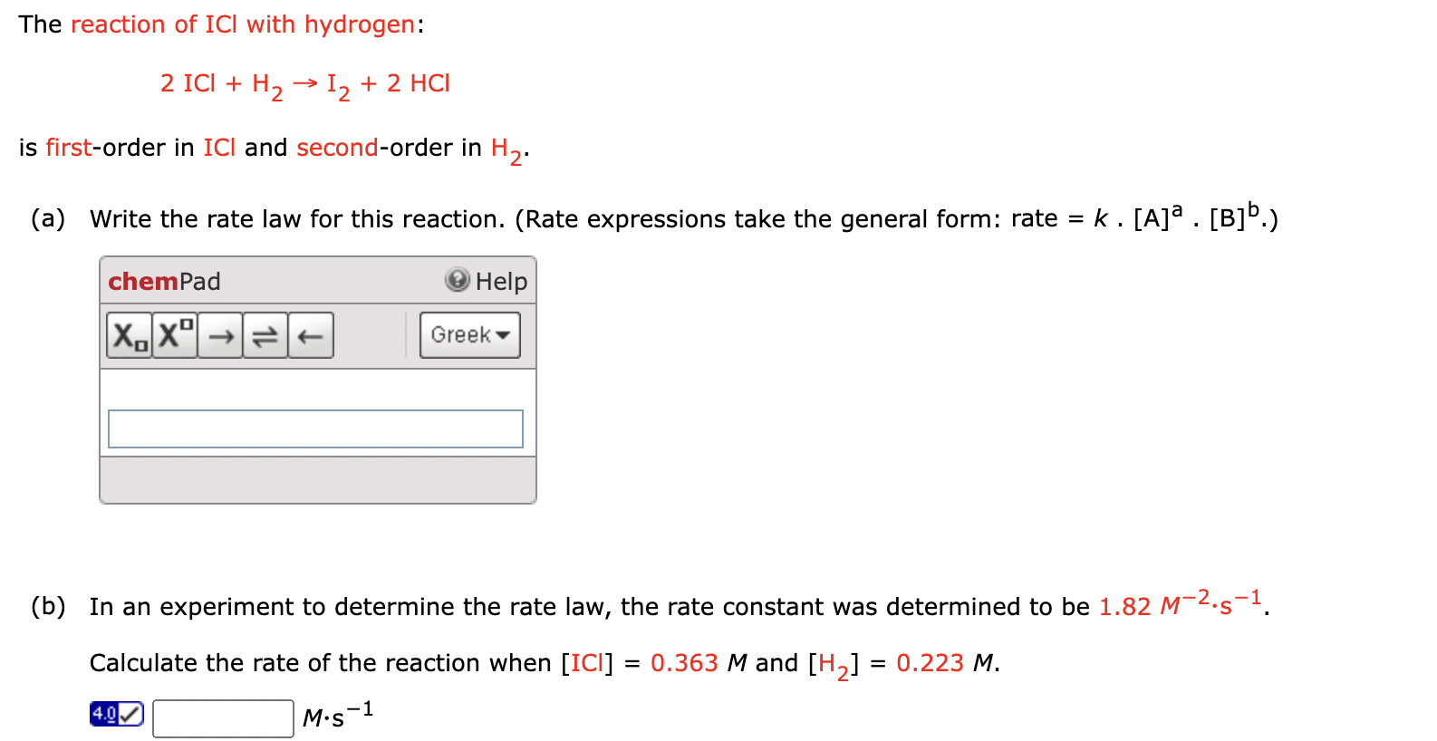 Solved The reaction of ICl with hydrogen:2ICl+H2→I2+2HClis | Chegg.com