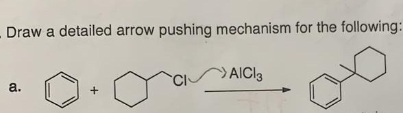 Solved Draw a detailed arrow pushing mechanism for the | Chegg.com