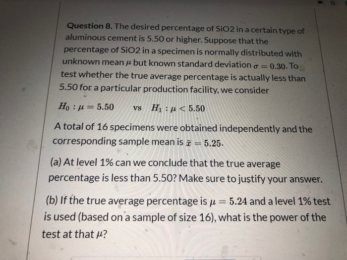 Solved Question 8. The desired percentage of SiO2 in a | Chegg.com