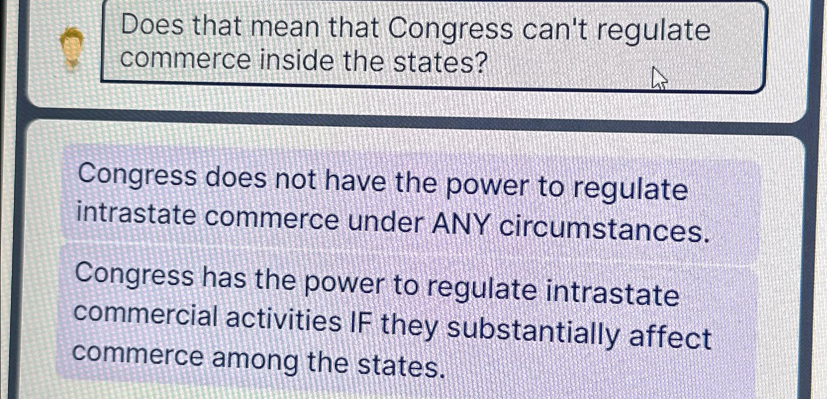 Solved Does that mean that Congress can't regulate commerce | Chegg.com