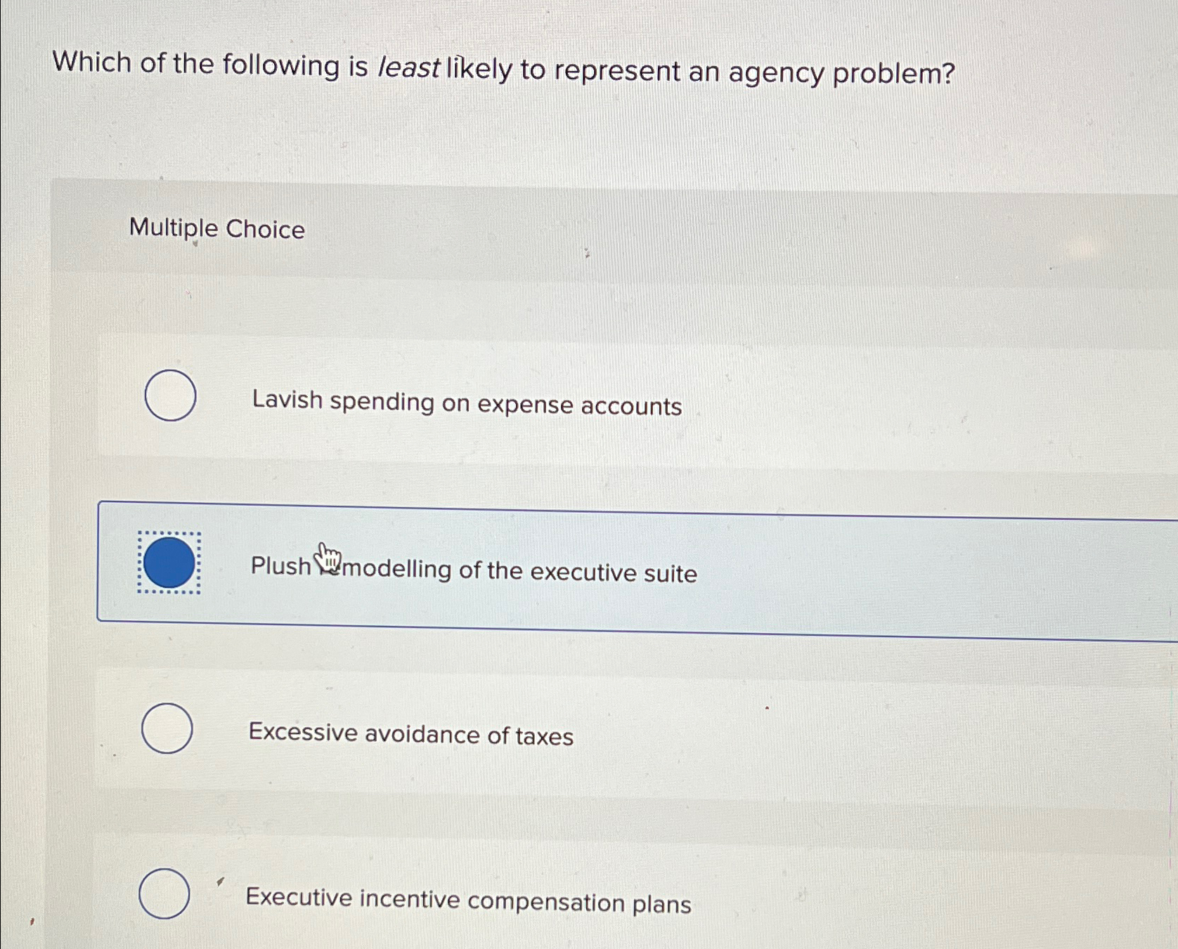 Solved Which of the following is least likely to represent | Chegg.com