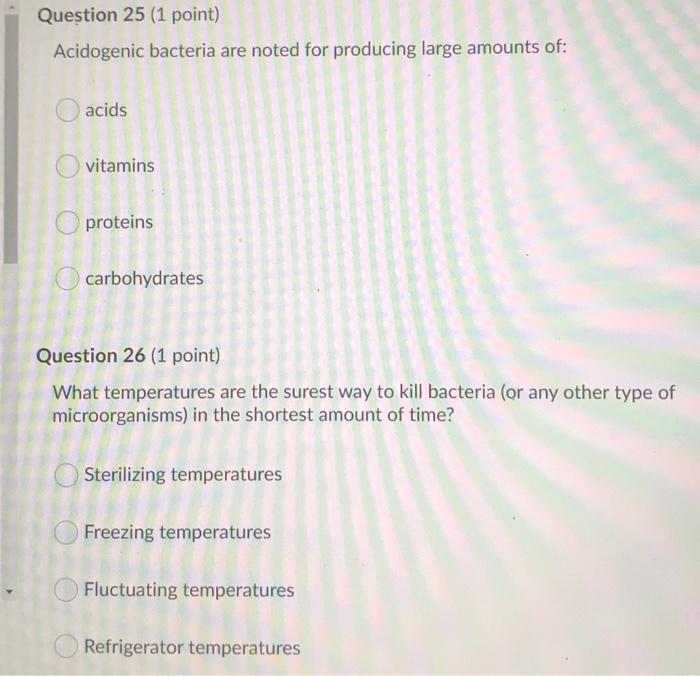 Solved Question 25 (1 point) Acidogenic bacteria are noted | Chegg.com