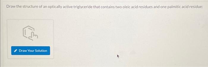 Solved Draw the structure of an optically active | Chegg.com