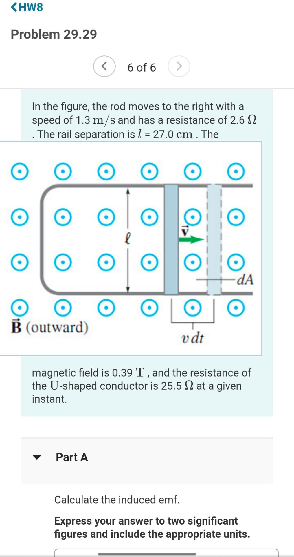 Solved 6 of 6 In the figure, the rod moves to the right with | Chegg.com