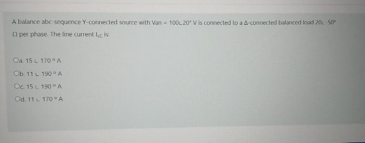 Solved A balance abc-sequence Y-connected source with Van = | Chegg.com