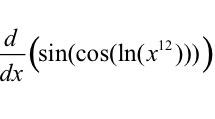 Solved dxd(sin(cos(ln(x12)))) | Chegg.com