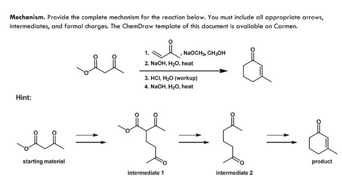 Solved Mechanism. Provide the complete mechanism for the | Chegg.com