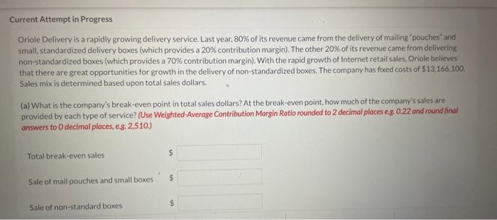 Solved Oriole Delivery is a rapidly growing delivery | Chegg.com