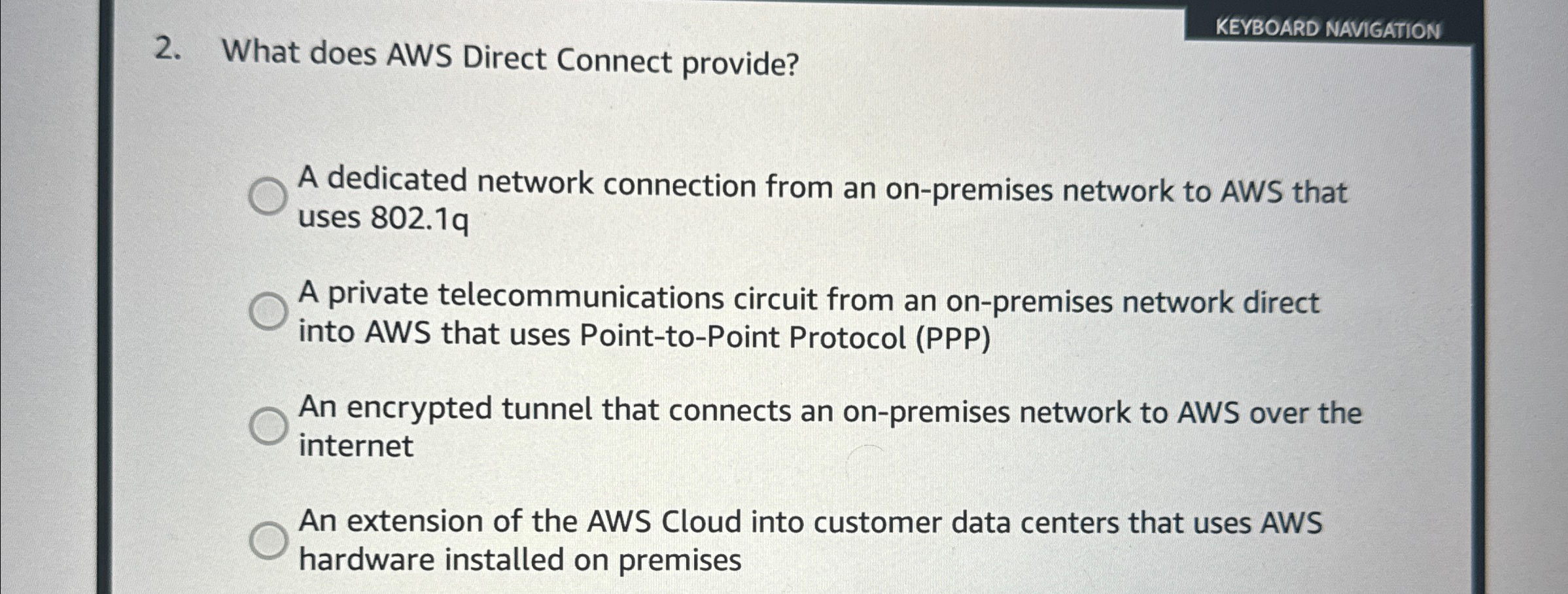 Solved What does AWS Direct Connect provide?A dedicated | Chegg.com