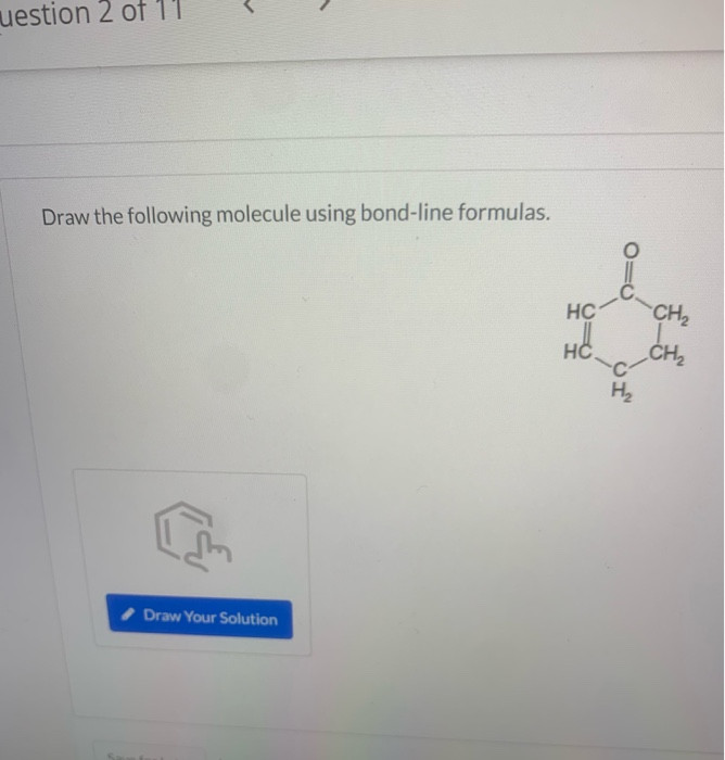 Solved Rewrite The Following Using Bond Line Formulas Draw