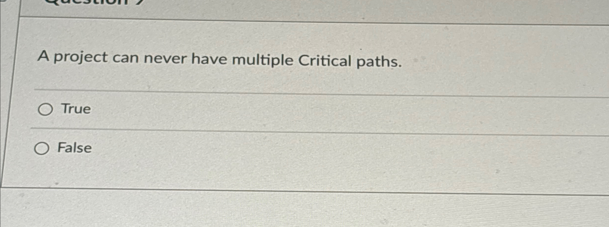 Solved A project can never have multiple Critical | Chegg.com