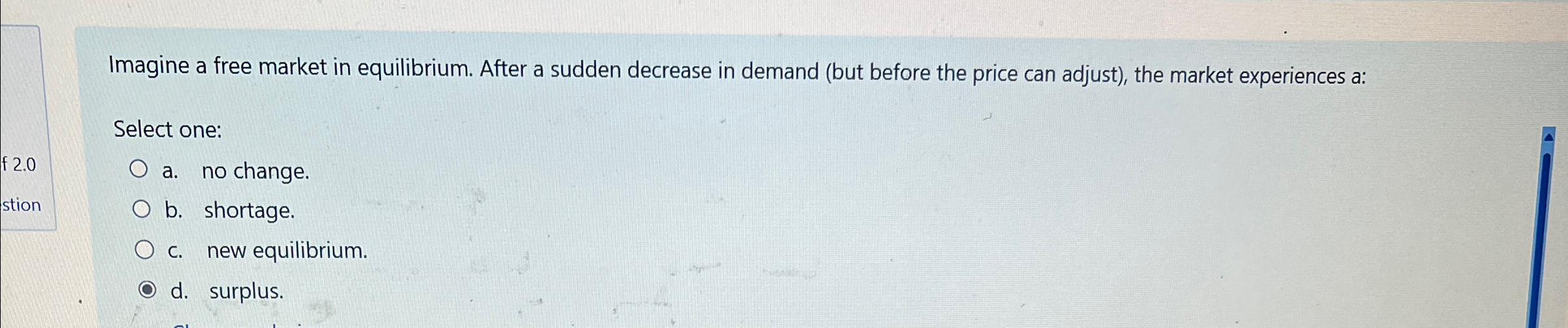 Solved Imagine a free market in equilibrium. After a sudden | Chegg.com