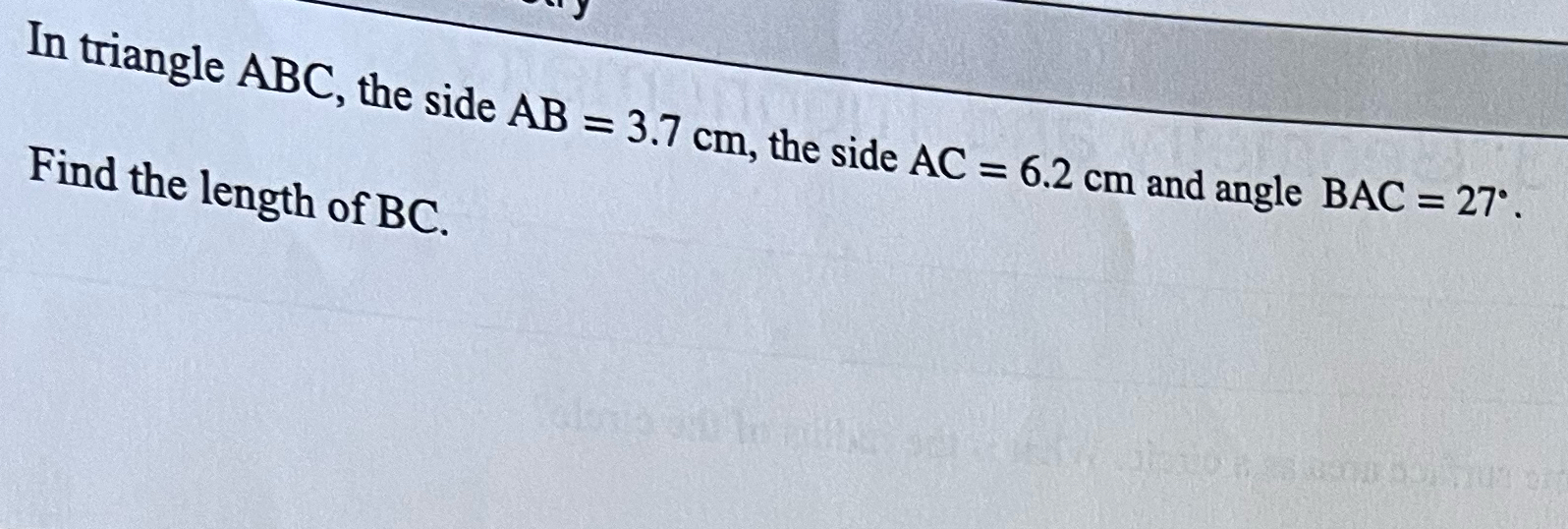 In triangle ABC, the side AB=3.7cm, ﻿the side | Chegg.com