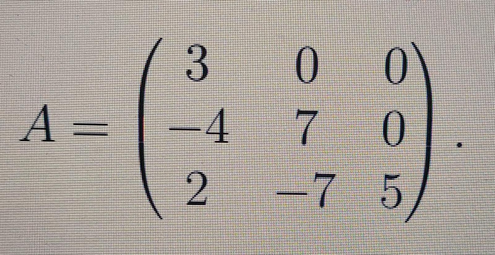 Solved (a) ﻿Construct ﻿the matrix λI3-A, ﻿where I3 ﻿is ﻿the | Chegg.com