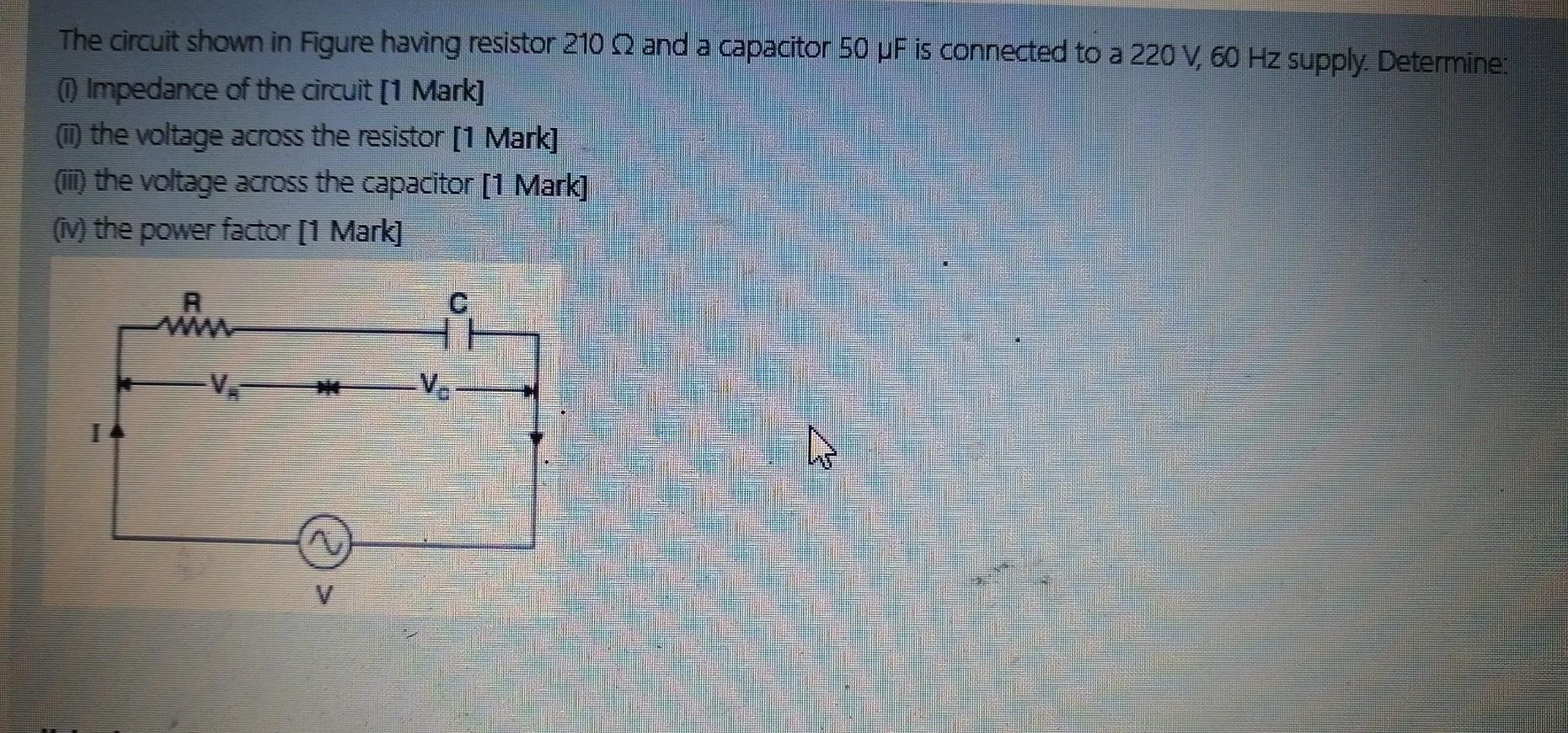 Solved The circuit shown in Figure having resistor 210 m and | Chegg.com