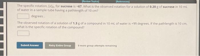 Solved The specific rotation, [a]D, for sucrose is +67 . | Chegg.com