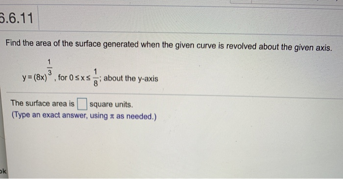 Solved Find The Area Of The Surface Generated When Given