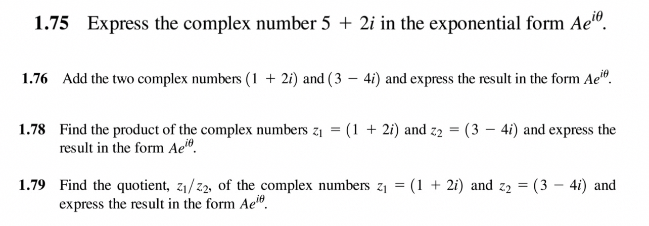 Solved 1.75 ﻿Express the complex number 5+2i ﻿in the | Chegg.com