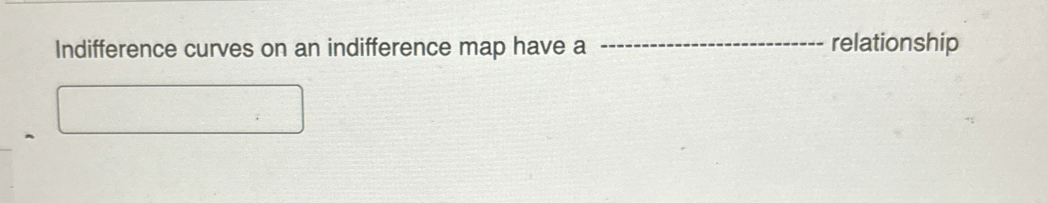 Solved Indifference curves on an indifference map have a q, | Chegg.com