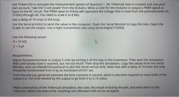 Use TinkerCAD to simulate the measurement system of | Chegg.com