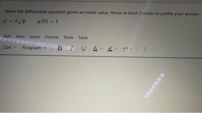 Solved Solve the differential equation given an initial | Chegg.com